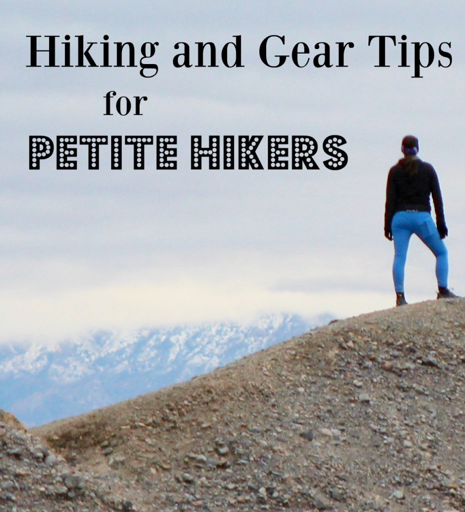 6 Hiking and Gear Tips for Petite Hikers – In Any Direction